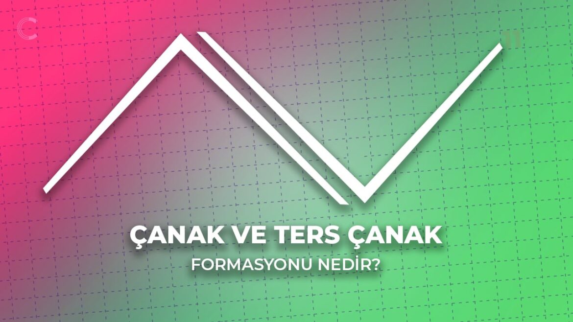 Çanak ve Ters Çanak Formasyonu Nedir? – parabayi.com | Zengin Olma Rehberi